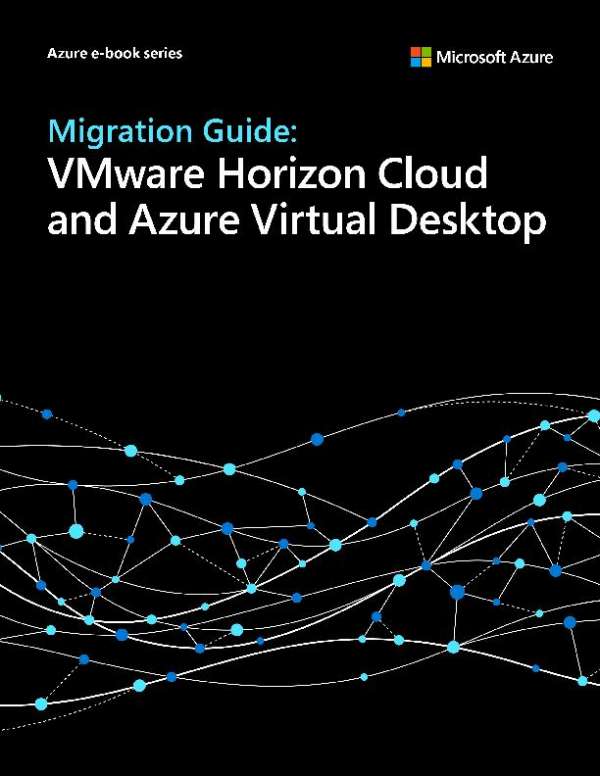 Migration Guide: VMware Horizon Cloud and Azure Virtual Desktop - TechTonic Times